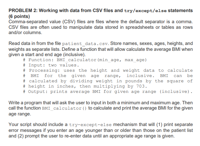 Solved Python question #patient_data.csv Name,Sex,Age,Height | Chegg.com