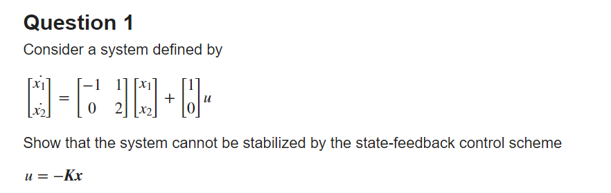 Solved Question 1Consider a system defined | Chegg.com