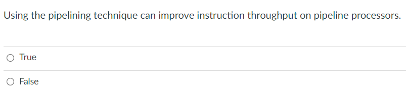 Solved Using the pipelining technique can improve | Chegg.com