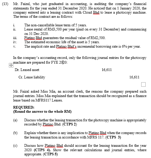 Solved PART C: Leases Platin, Bhd leases the following | Chegg.com