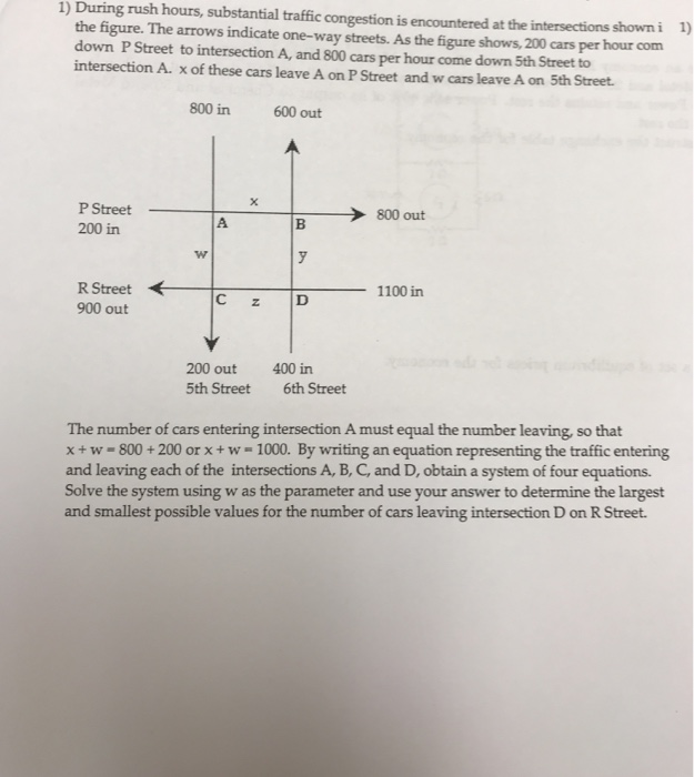 Solved 1) During rush hours, substantial traffic congestion | Chegg.com