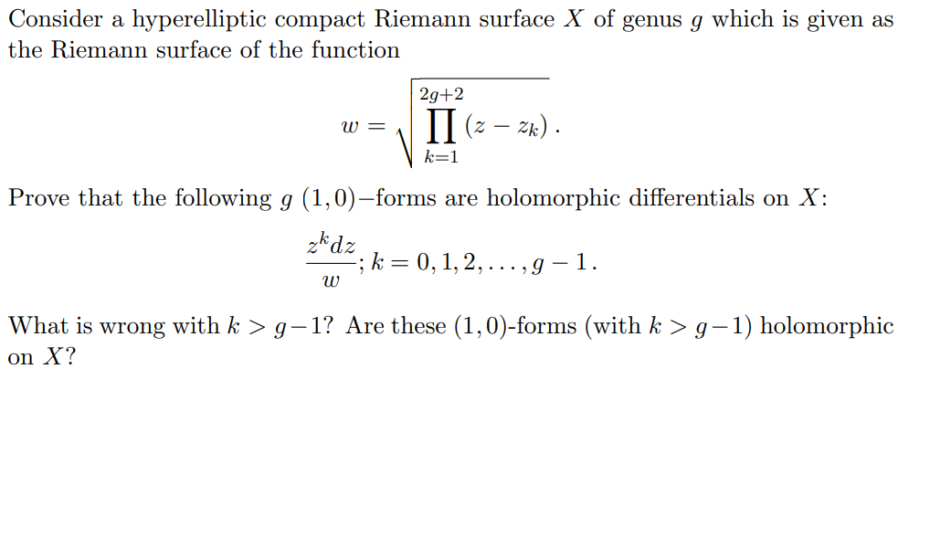 Solved Consider a hyperelliptic compact Riemann surface X of | Chegg.com