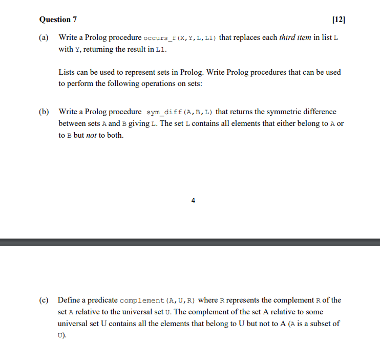 Solved (a) Write a Prolog procedure occurs_ f(X,Y,L,L1) that | Chegg.com Solved (a) Write a Prolog procedure occurs_ f(X,Y,L,L1) that | Chegg.com