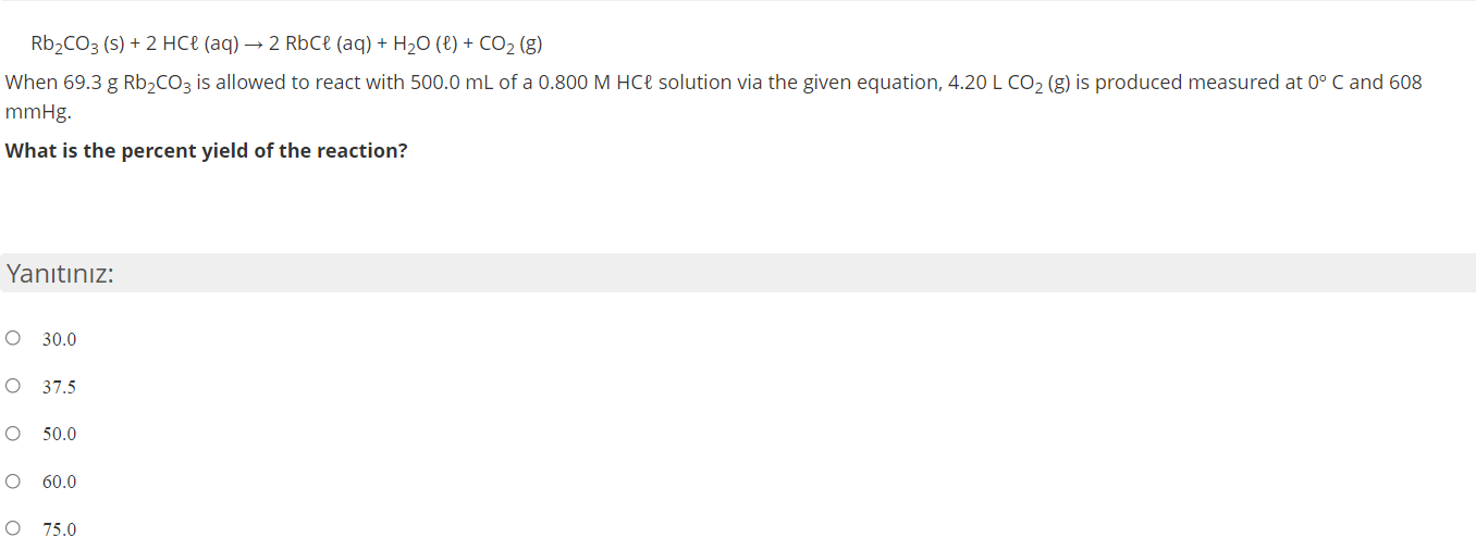 Solved Rb2CO3 (s) + 2 HCl(aq) → 2 RbCl (aq) + H20 (1) + CO2 | Chegg.com