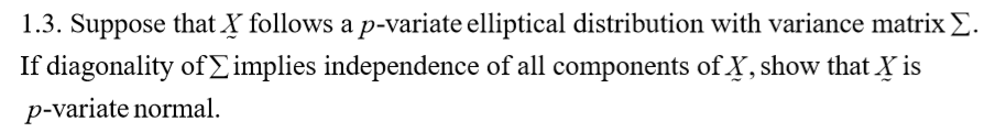 Solved Definition 1. The p-variate random vector X with a | Chegg.com