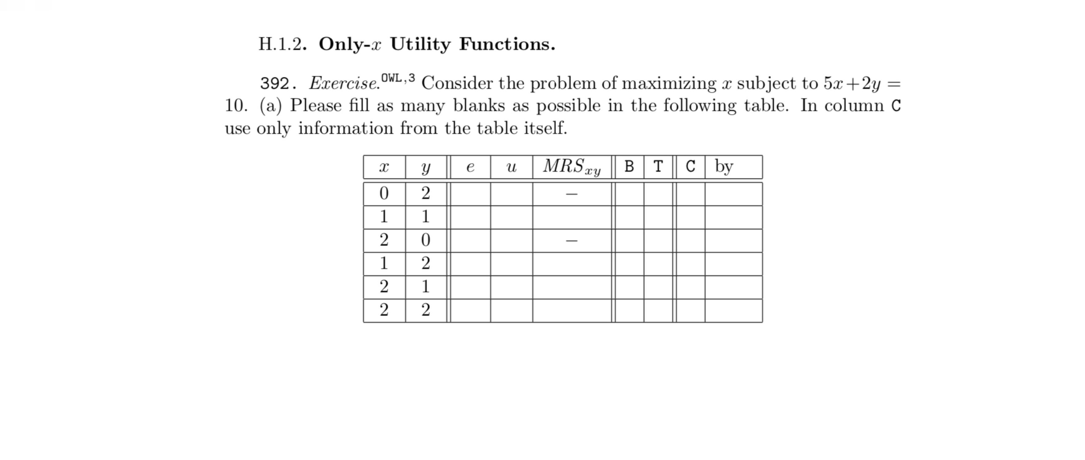 H.1.2. ﻿Only- x ﻿Utility Functions.Exercise. ?owL ,3 | Chegg.com