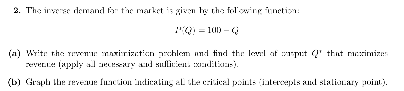 Solved 2. The inverse demand for the market is given by the | Chegg.com