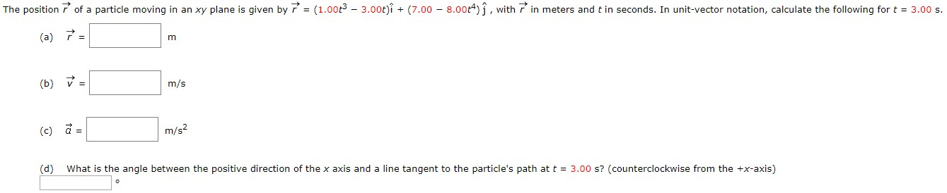 Solved The position of a particle moving in an xy plane is | Chegg.com
