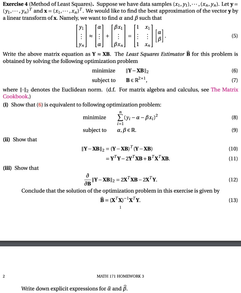 Solved (7) Exercise 4 (Method of Least Squares). Suppose we | Chegg.com