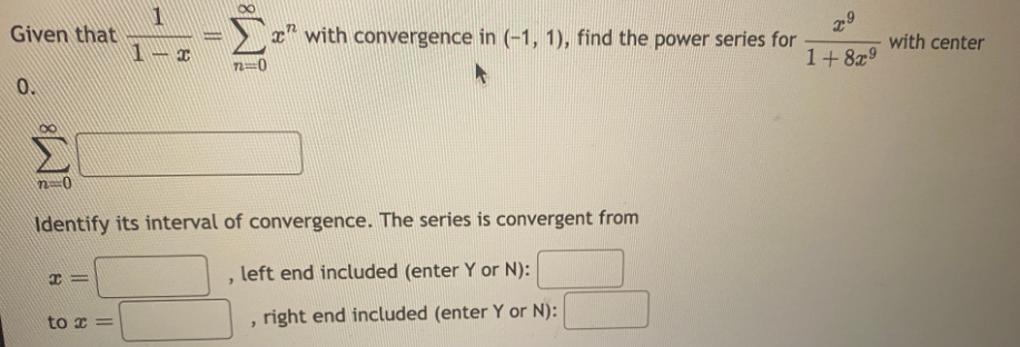 Solved Given that 1−x1=∑n=0∞xn with convergence in (−1,1), | Chegg.com