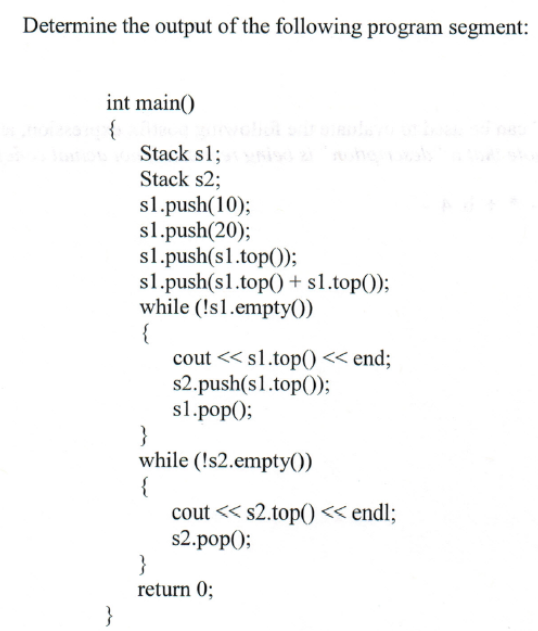 Solved Determine the output of the following program | Chegg.com