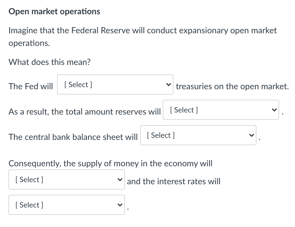 Solved Open market operations Imagine that the Federal | Chegg.com