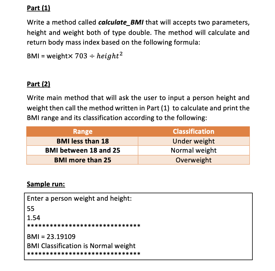 Solved Part (1) Write a method called calculate_BMI that | Chegg.com