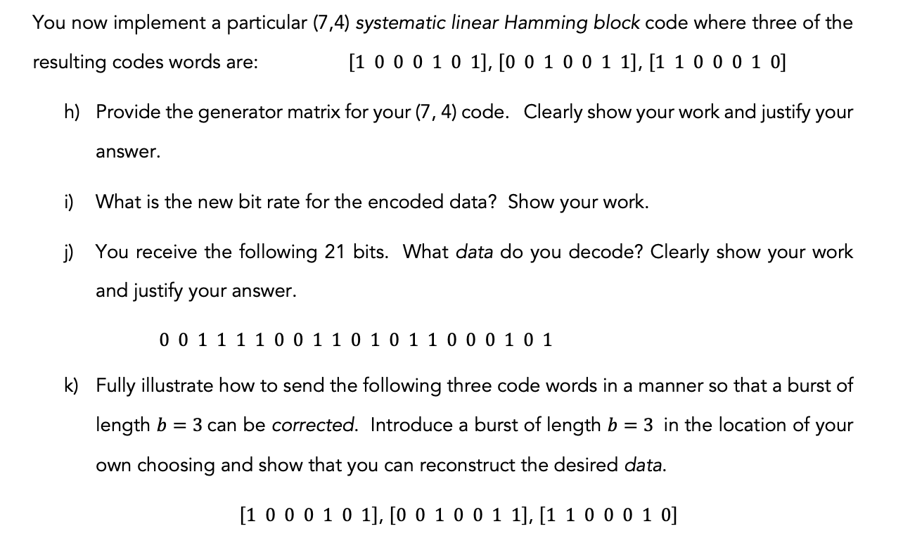 Solved You now implement a particular (7,4) systematic | Chegg.com
