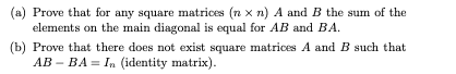 Solved (a) Prove that for any square matrices (n x n.) A and | Chegg.com