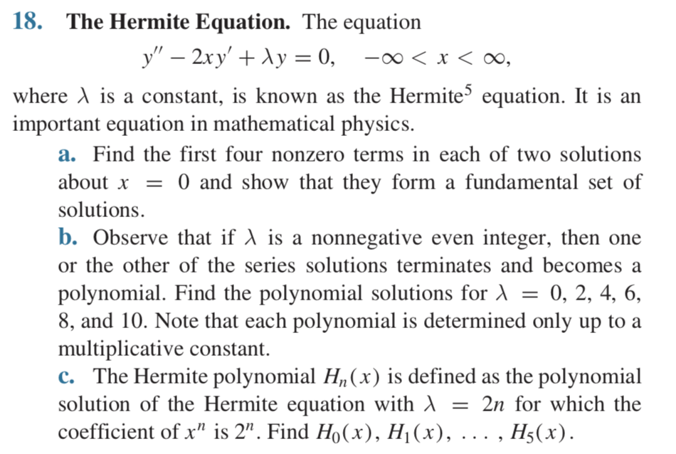 18. The Hermite Equation. The equation where λ is a | Chegg.com
