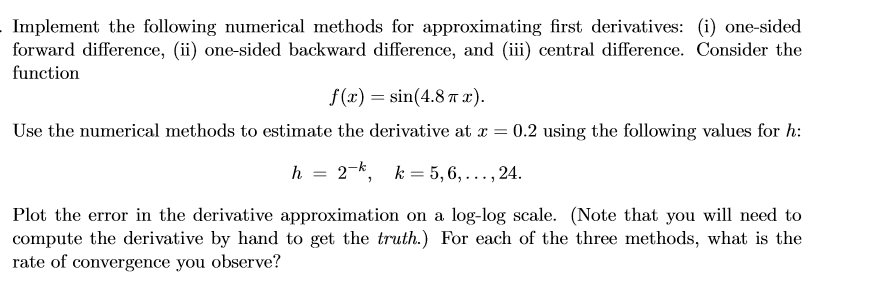 - Implement the following numerical methods for | Chegg.com