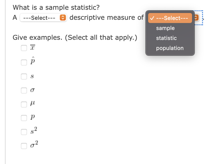 Solved What is a sample statistic? A descriptive measure of | Chegg.com