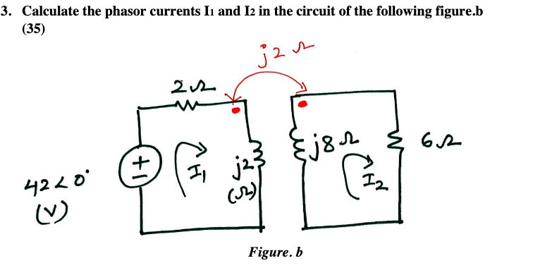 Solved 3. Calculate the phasor currents 11 and 12 in the | Chegg.com