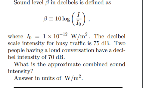 What is the intensity of a 70 db sound