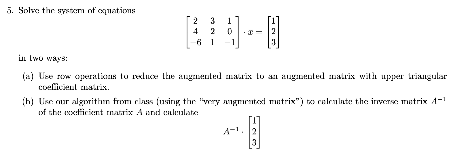 Solved for part B, the algorithm from class is just finding | Chegg.com