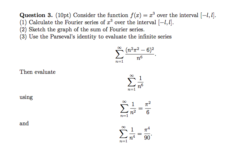 Solved Question 3. (10pt) Consider the function f(x) = ze | Chegg.com