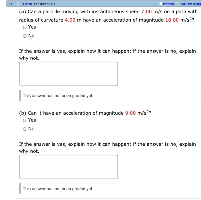 Solved (a) Can a particle moving with instantaneous speed | Chegg.com