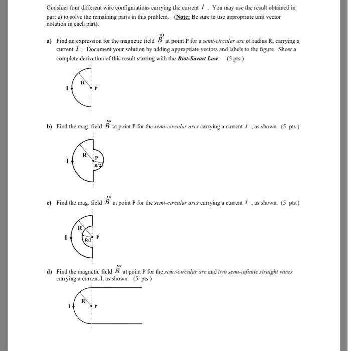 Solved Consider four different wire configurations carrying | Chegg.com
