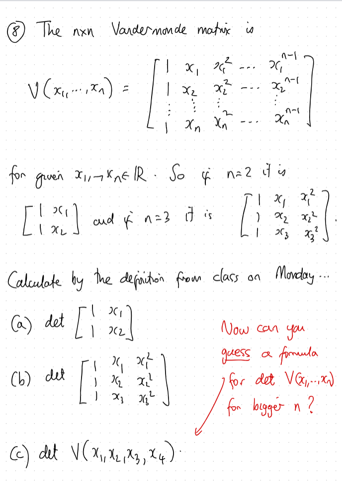Solved The nxn Vardermonde matrix is 262 - n-1 2 X₂ 1-1 | Chegg.com