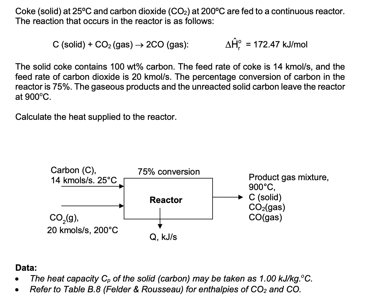 Solved Coke (solid) at 25∘C and carbon dioxide (CO2) at | Chegg.com