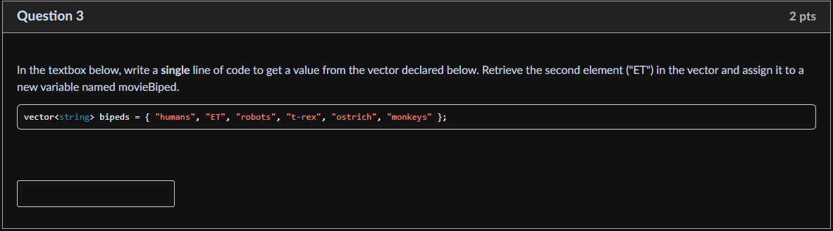 Solved In the textbox below, write a single line of code to | Chegg.com