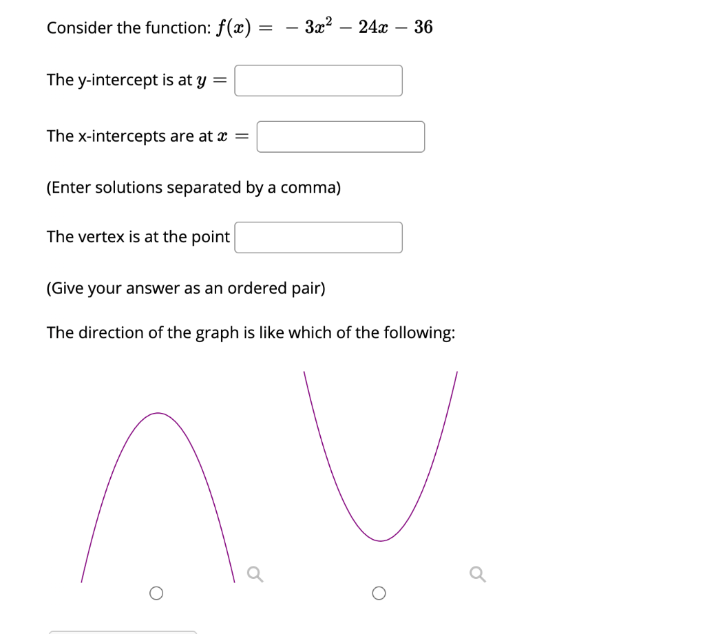 Solved Consider the function: f(x) - 3x2 – 24x – 36 The | Chegg.com