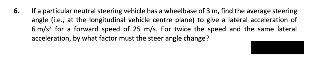 Solved If a particular neutral steering vehicle has a | Chegg.com