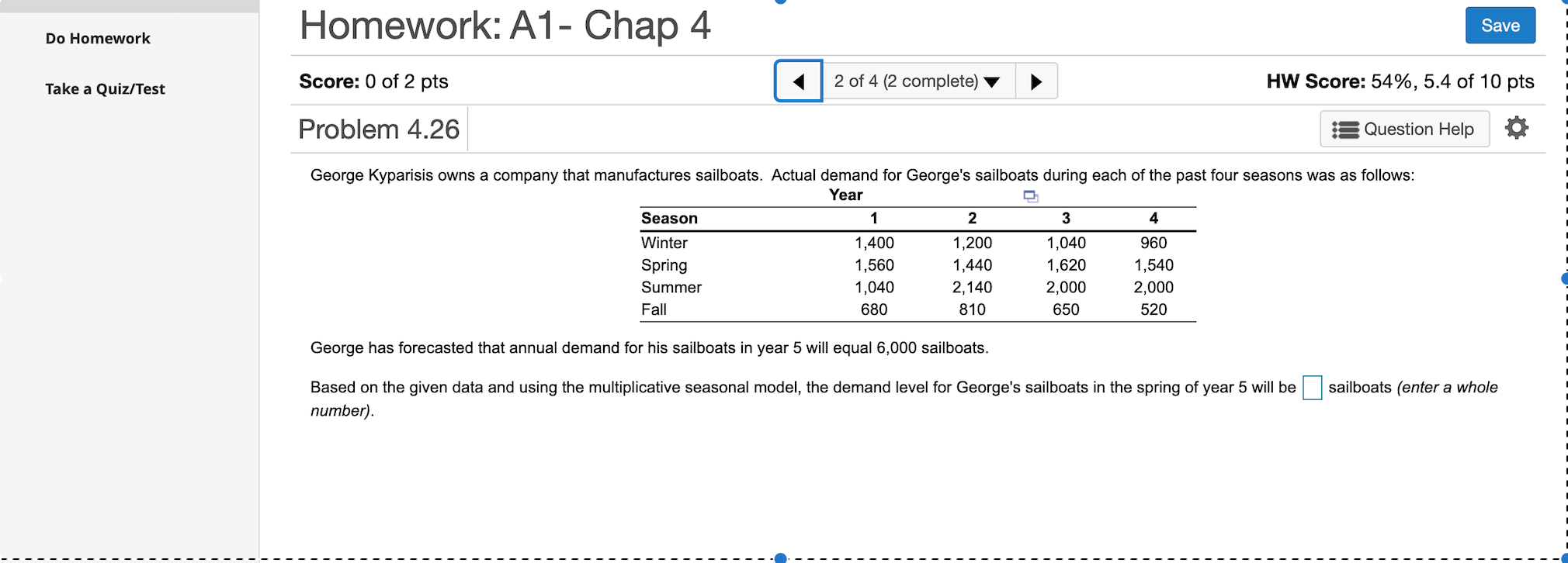 Solved Homework: A1 - Chap 4 Save Do Homework Score: 0 of 2 | Chegg.com