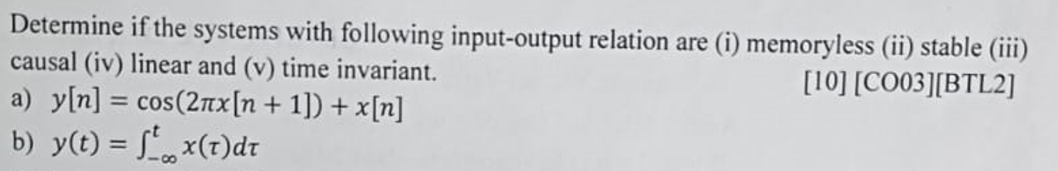 Solved Determine if ﻿the systems with following input-output | Chegg.com