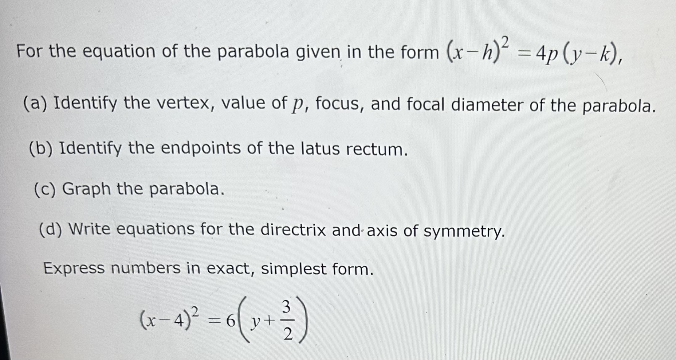 Solved For the equation of the parabola given in the form | Chegg.com