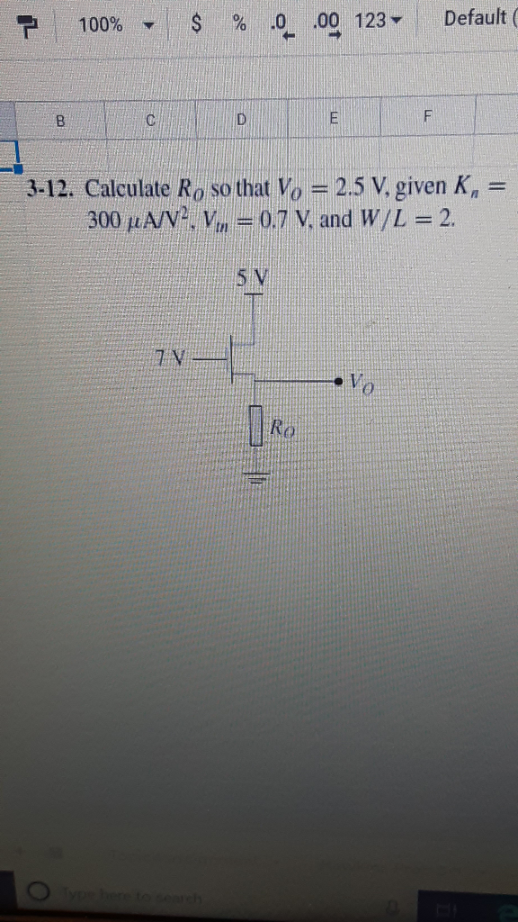 Solved Calculate R0 so that V0 = 2.5 V, given that Kn = 300 | Chegg.com