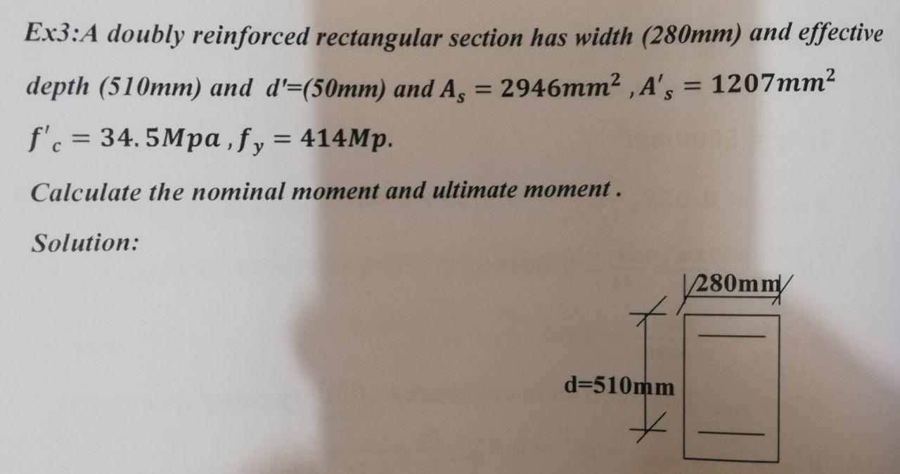 Solved Ex3:A doubly reinforced rectangular section has width | Chegg.com