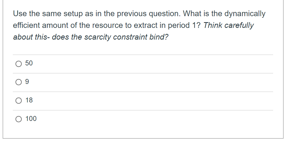 Solved Consider a two-period extraction problem with the | Chegg.com