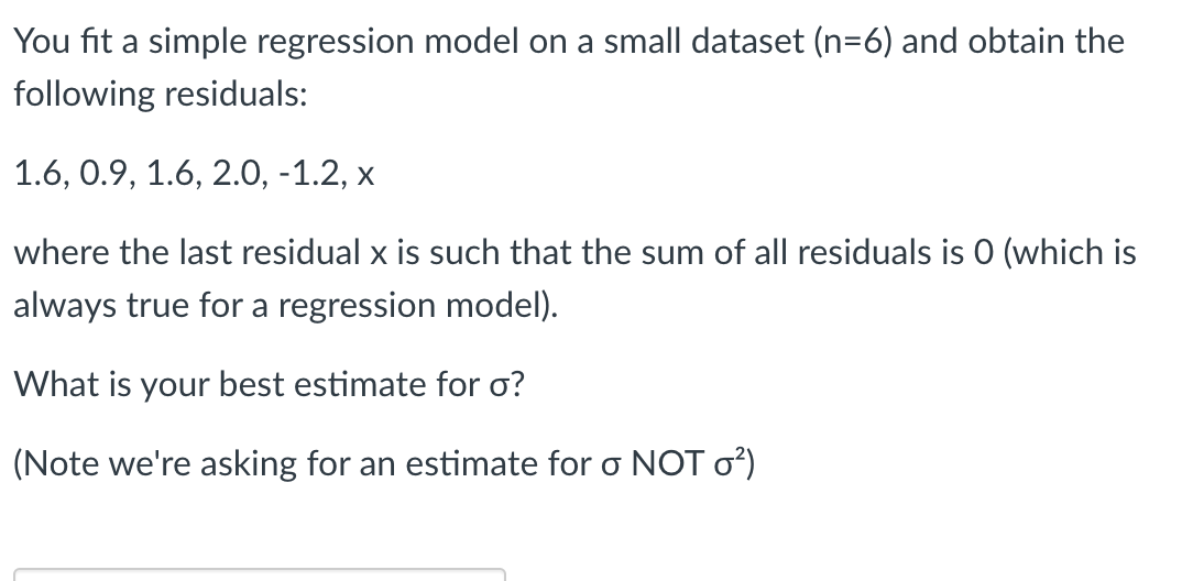 Solved You fit a simple regression model on a small dataset | Chegg.com