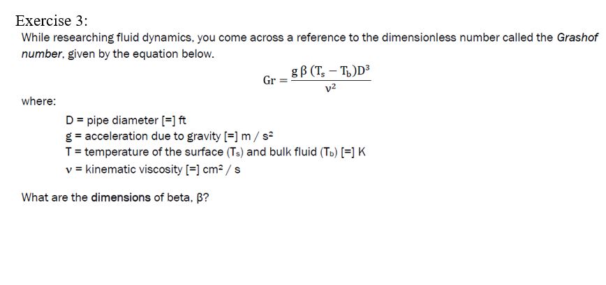 Solved Exercise 3:While researching fluid dynamics, you come | Chegg.com