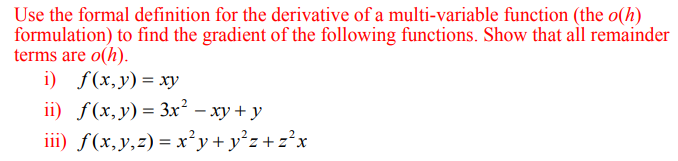 Solved Use the formal definition for the derivative of a | Chegg.com