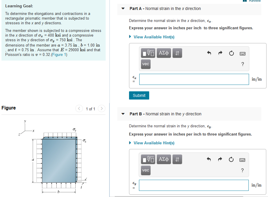 Solved Part A - Normal strain in the x direction Learning | Chegg.com