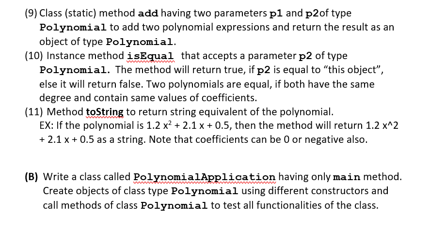 Solved (A)It is required to develop a class called | Chegg.com