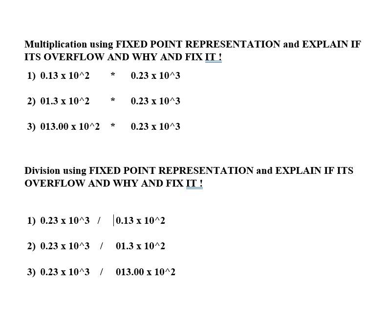 Solved Multiplication using FIXED POINT REPRESENTATION and | Chegg.com