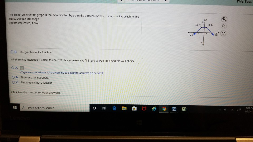 Solved Determine whether the graph is that of a function by | Chegg.com