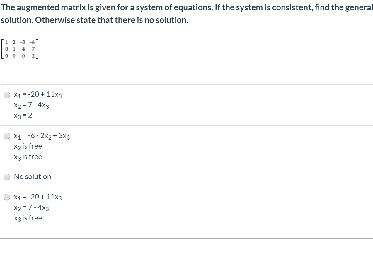 Solved The augmented matrix is given for a system of | Chegg.com