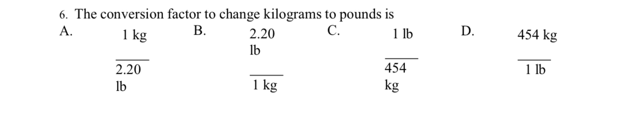 Solved The conversion factor to change kilograms to pounds | Chegg.com