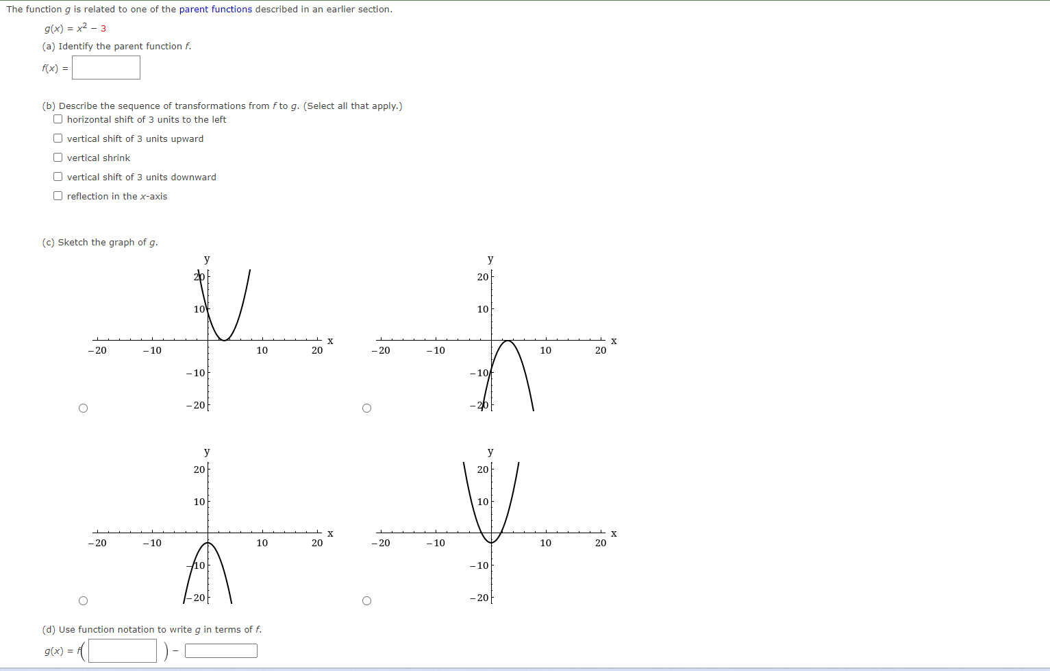 Solved g(x)=x2−3 (a) Identify the parent function f. f(x)= | Chegg.com