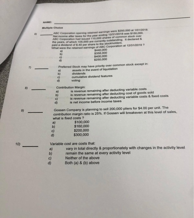 Solved Multiple Choice ABC Corporation opening retained | Chegg.com